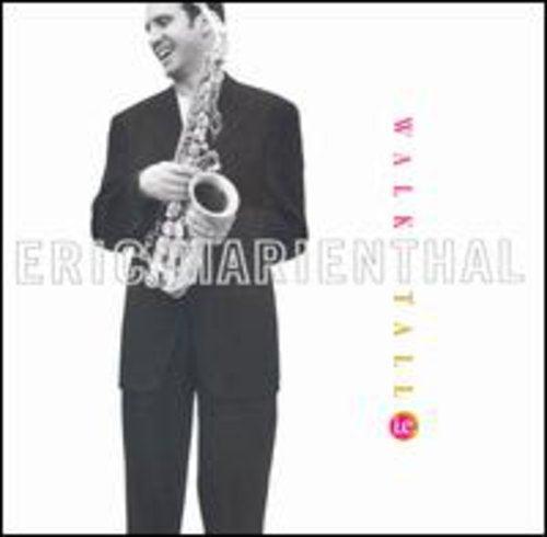 Eric Marienthal- Walk Tall – Darkside Records
