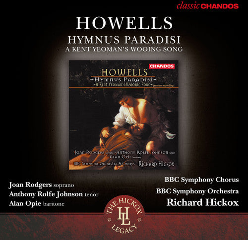 Richard Hickox- Hymnus Paradisi / Kent Yeoman's Wooing Song – Darkside ...