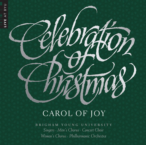 Byu Combined Choirs & Orchestra- Celebration of Christmas - Carol of J ...