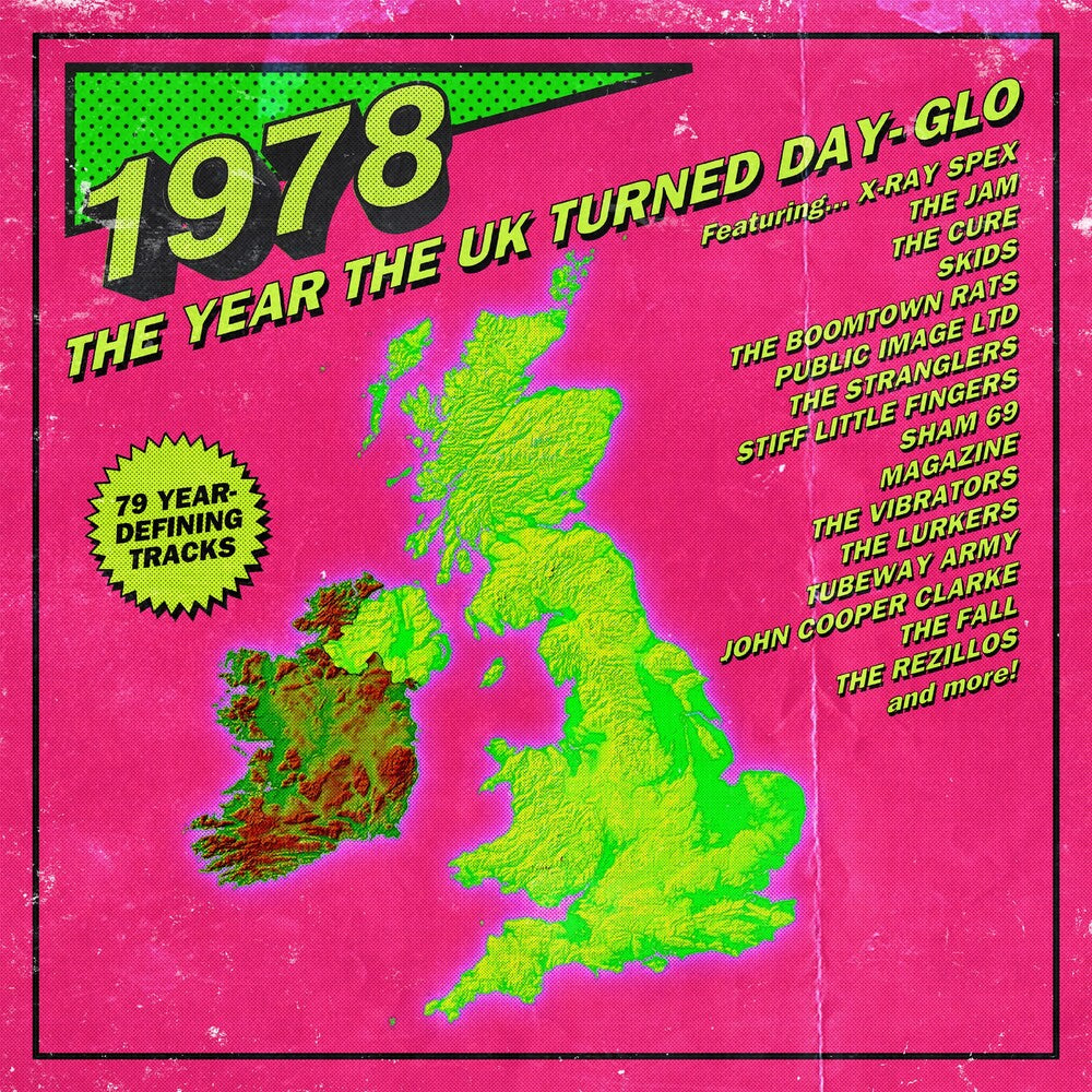 1978 Year The Uk Turned Day-Glo / Various- 1978: Year The UK Turned Da ...