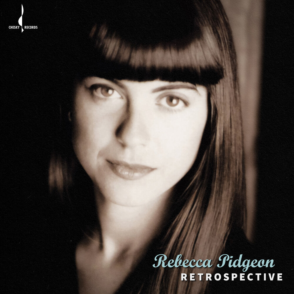 Rebecca Pidgeon- Retrospective (Hybr) [Reissue] – Darkside Records
