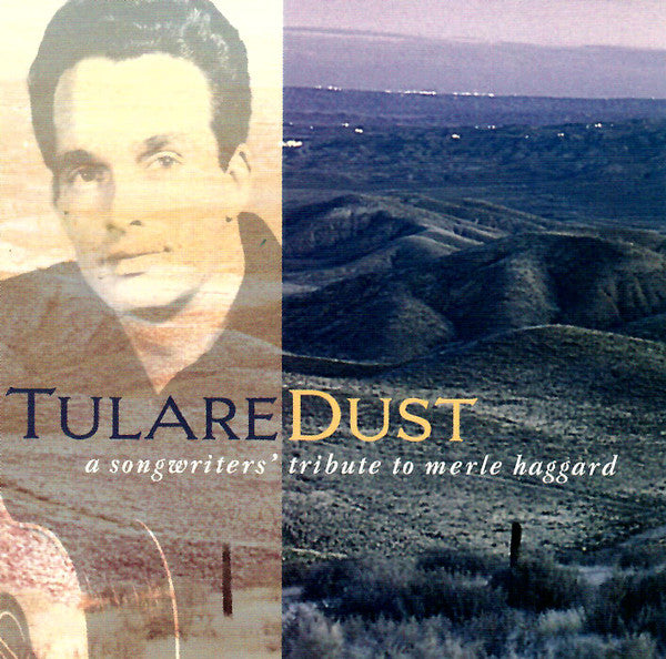 Various (File W/ Merle Haggard)- Tulare Dust: A Songwriter's Tribute T ...