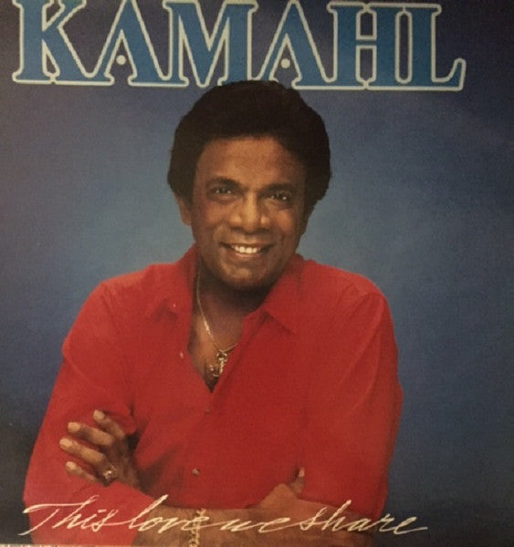 Kamahl- This Love We Share (Saw Cut) – Darkside Records