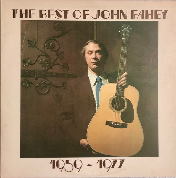 John Fahey- The Best Of John Fahey 1959-1977 – Darkside Records