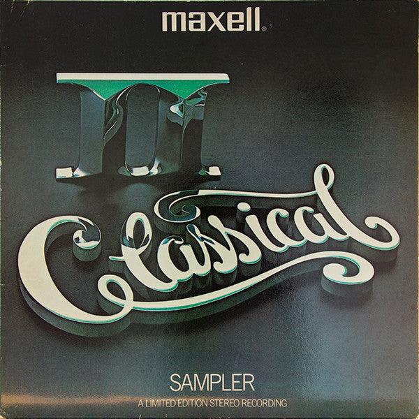Various- The Maxell Classical II Sampler (Sealed) – Darkside Records